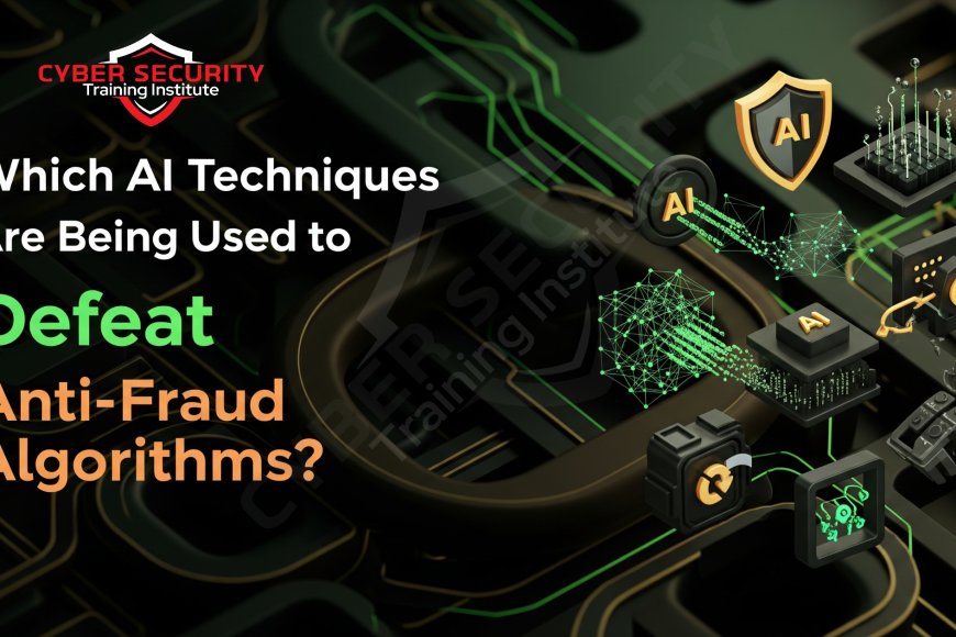 Which AI Techniques Are Being Used to Defeat Anti-Fraud Algorithms ...