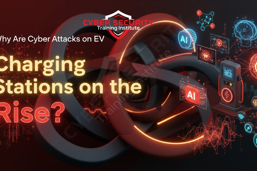 Why Are Cyber Attacks on EV Charging Stations on the Rise? - Cyber ...